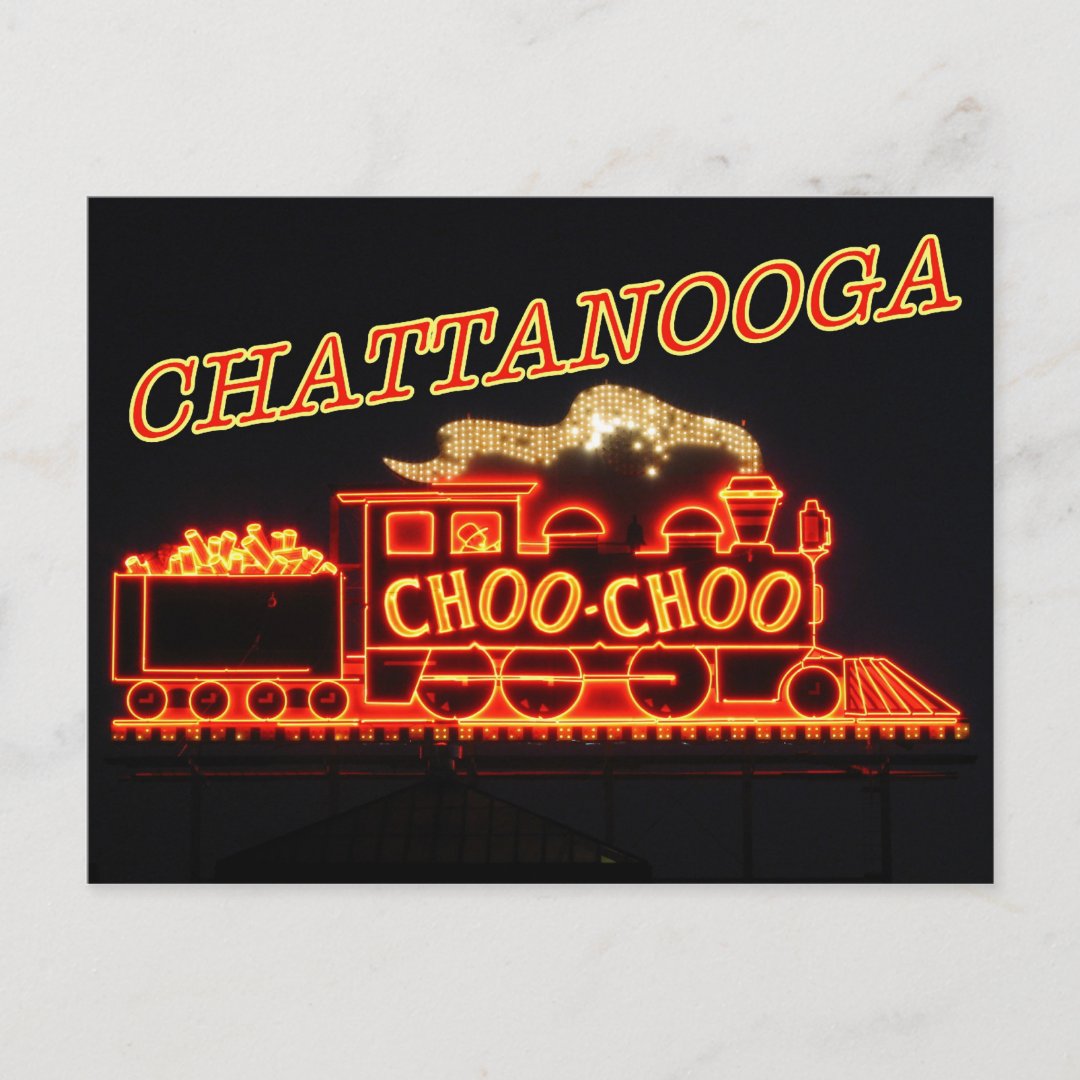 Chattanooga Choo Choo neon sign Postcard | Zazzle