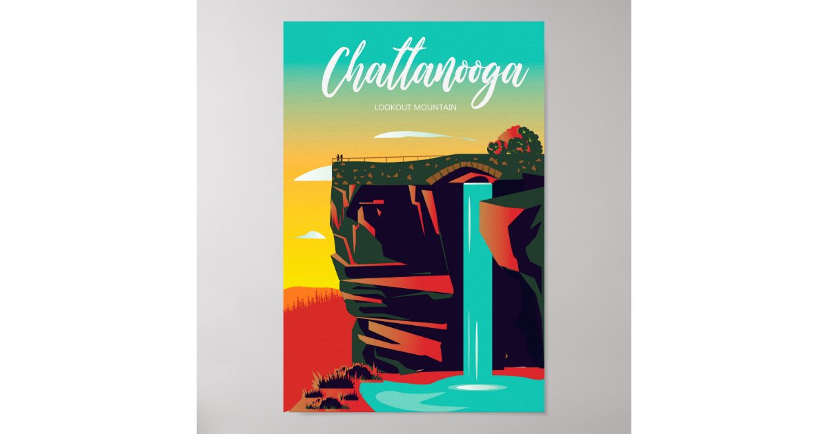 chattanooga lookout mountain poster | Zazzle