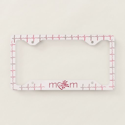 CHD Mom License Plate Frame | Zazzle