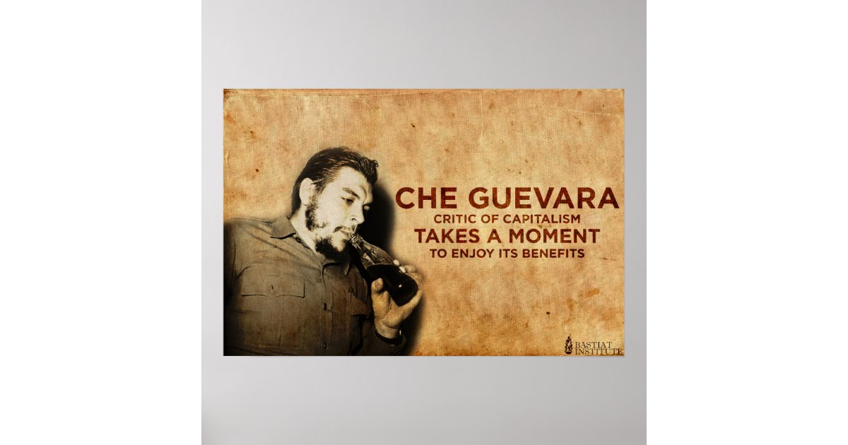 Che Guevara - Critic of Capitalism Poster | Zazzle