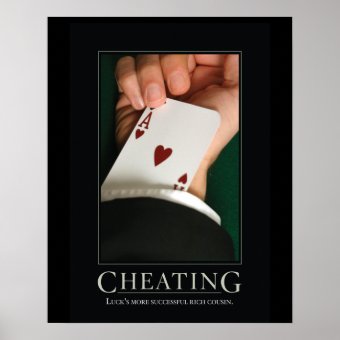 Cheating Demotivational Posters | Zazzle