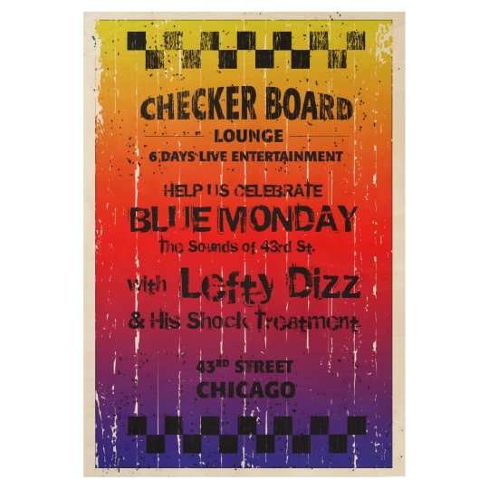 Checkerboard Lounge Vintage Chicago Blues Show Wood Poster | Zazzle.com