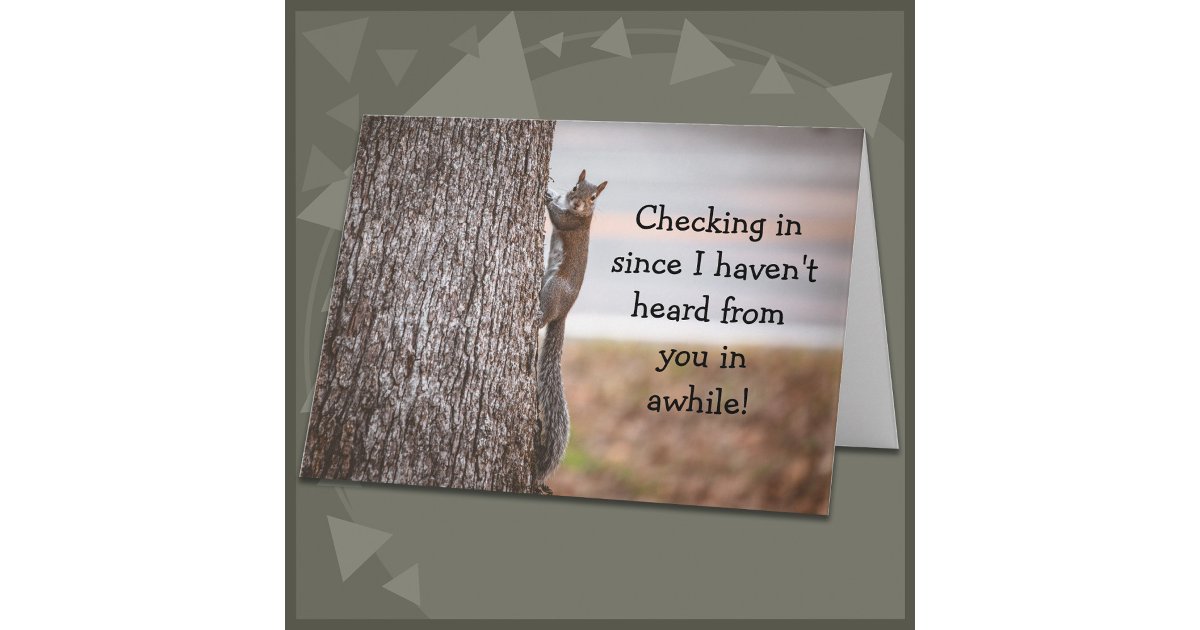 Checking In On You Card | Zazzle