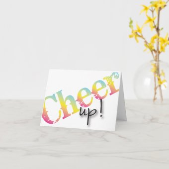 Cheer Up get well soon card | Zazzle