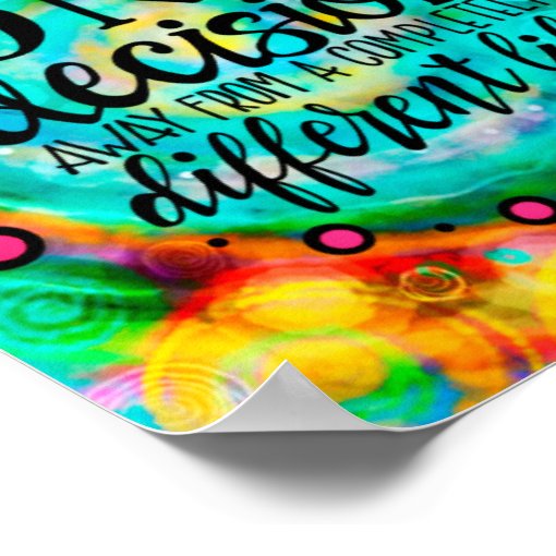 Cheerful Inspirational “One Decision “ Classroom Poster | Zazzle