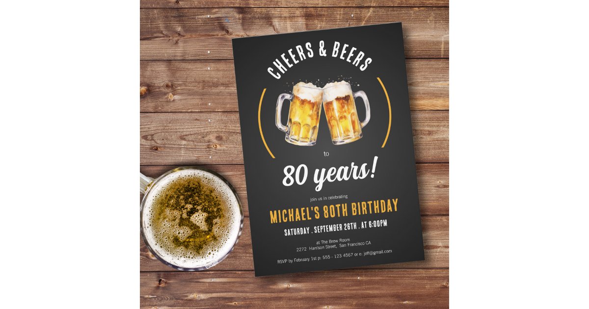 Cheers and Beers 80th Birthday Party Invitation | Zazzle