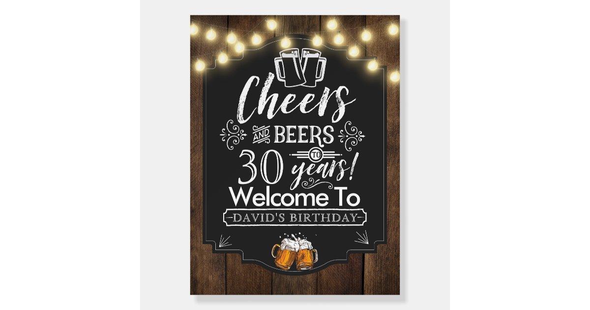 Cheers and Beers Birthday Party Welcome Sign | Zazzle