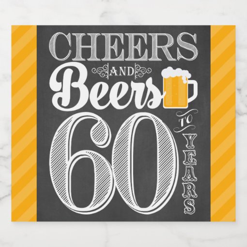 Cheers and Beers to 60 Years Beer Bottle Label | Zazzle