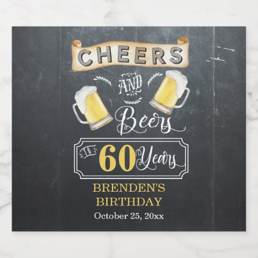 Cheers and Beers to 60 Years Birthday Party Beer Bottle Label | Zazzle