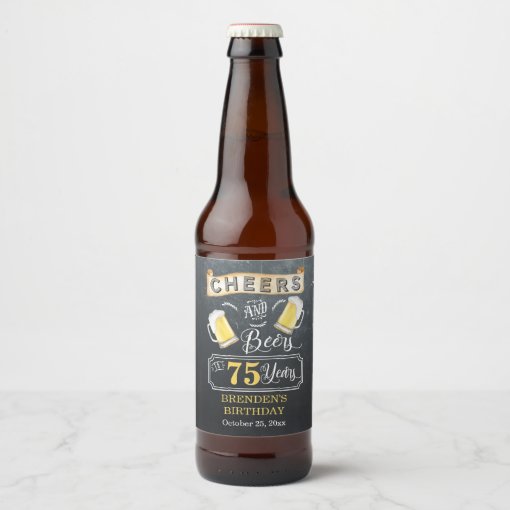 Cheers and Beers to 75 Years Birthday Party Beer Bottle Label | Zazzle
