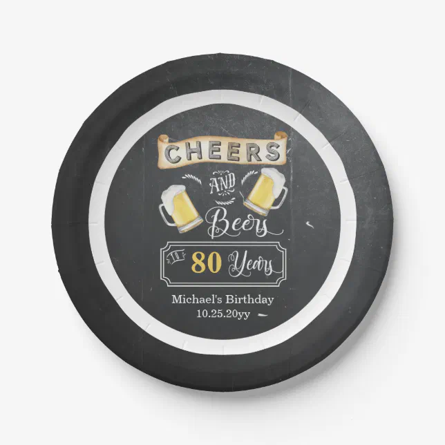 Cheers and Beers to 80 Years Birthday Paper Plate | Zazzle