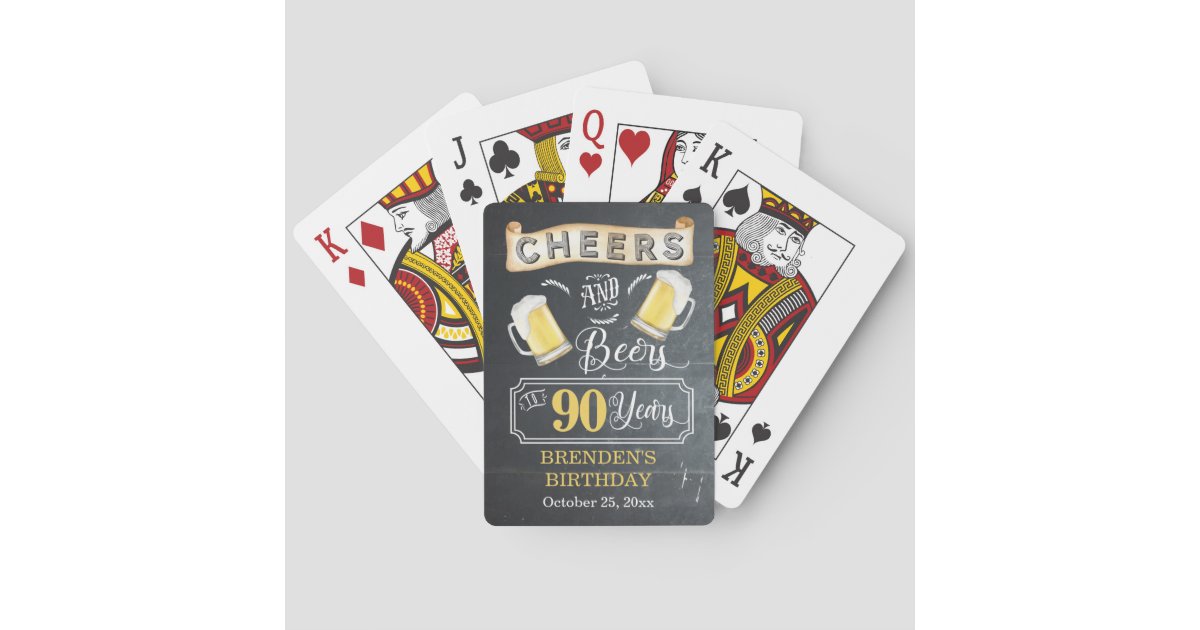 Cheers and Beers to 90 Years Birthday Party Poker Cards | Zazzle