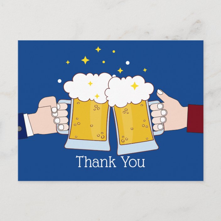 cheers, beer, beers thank you card | Zazzle.com