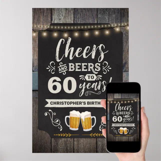 Cheers & Beers 60th Welcome Sign 20x30 | Zazzle