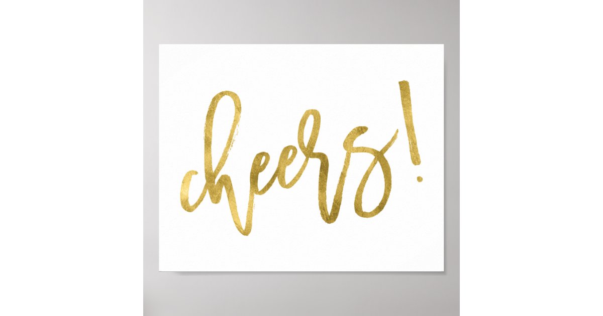 Cheers! | Faux Gold Foil Party Celebration Print | Zazzle