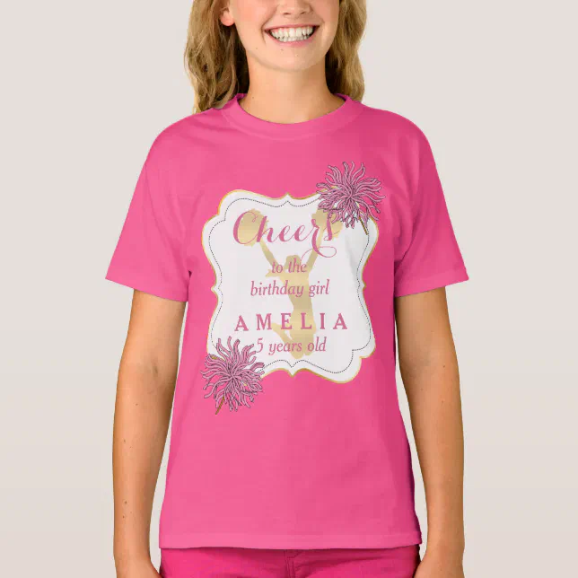 Cheers Pink Cheer Cheerleader Birthday Girl T-Shir T-Shirt | Zazzle