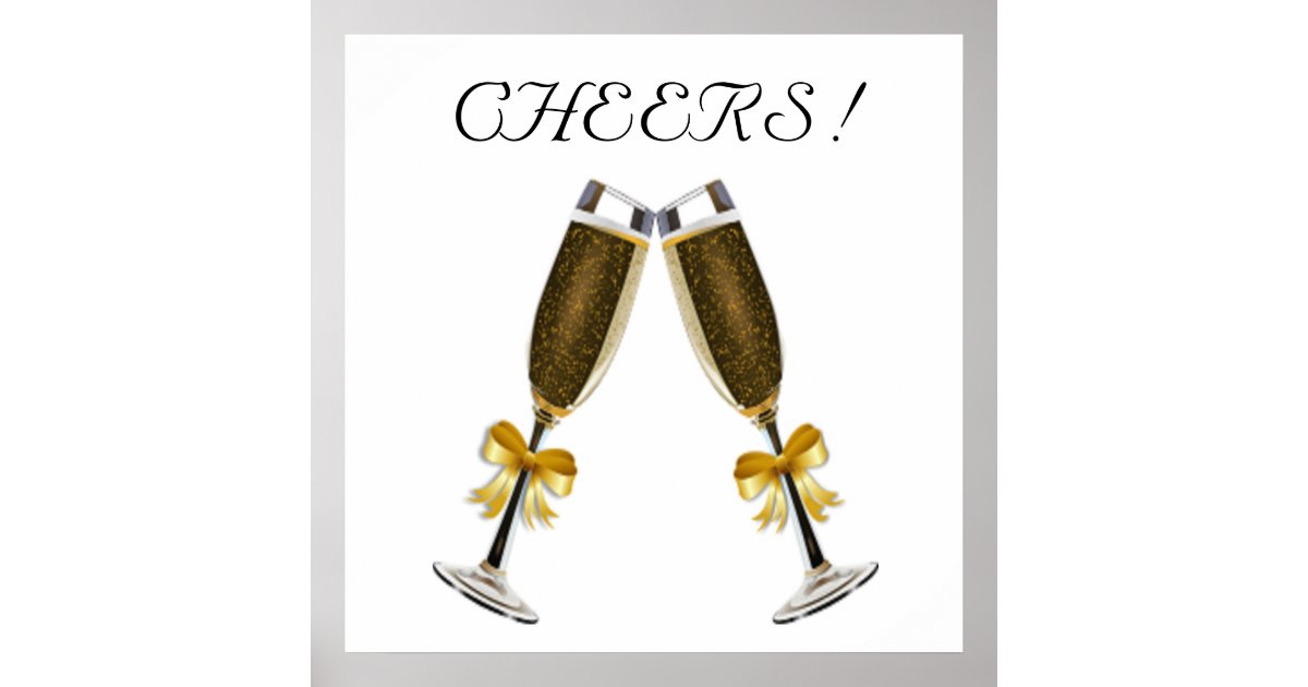 CHEERS POSTER | Zazzle