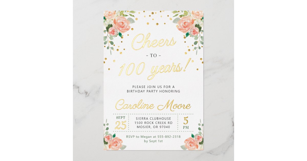 Cheers to 100 Years Ladies 100th Birthday Party Fo Foil Invitation | Zazzle