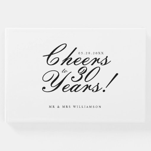 Cheers to 30 Years Script Photo Anniversary White Guest Book | Zazzle