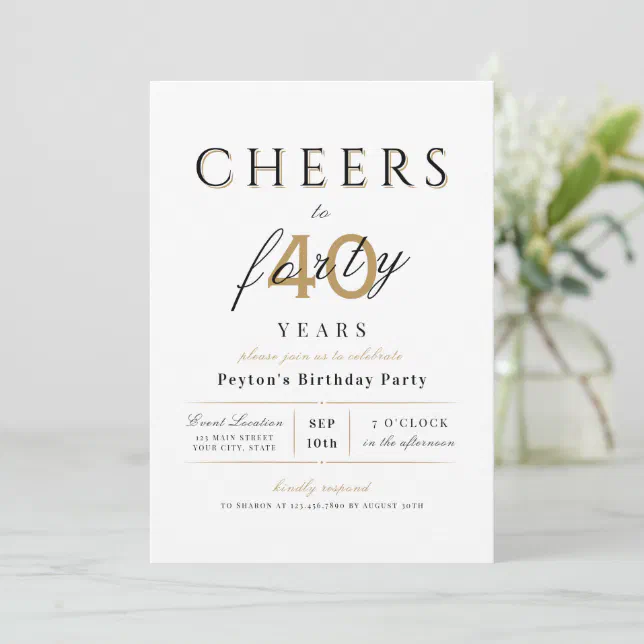 Cheers to 40 years elegant modern classy birthday invitation | Zazzle