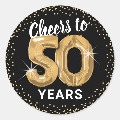 Cheers to 50 Years Adult Birthday Classic Round Sticker | Zazzle