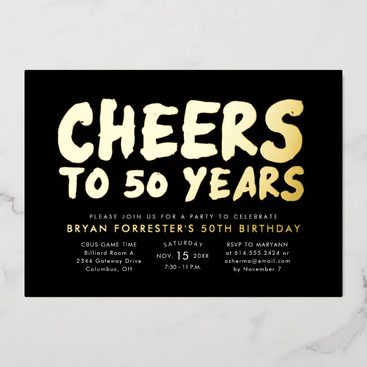 Cheers to 50 years fiftieth birthday party foil invitation | Zazzle