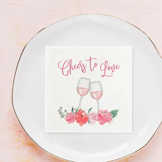 Cheers to Love Rose Wine Bridal Shower Napkins | Zazzle