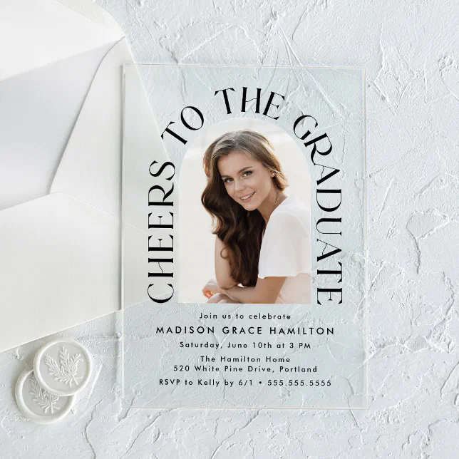 Cheers to the Graduate Arch Photo Graduation Party Acrylic Invitations ...