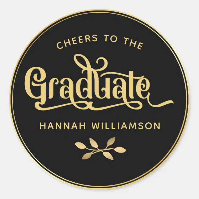 Cheers to the Graduate Black and Gold Classic Round Sticker | Zazzle
