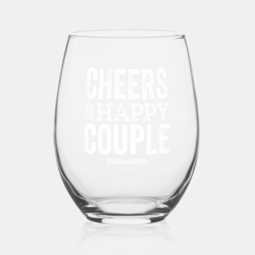 Cheers to the happy couple engaged wedding white stemless wine glass ...