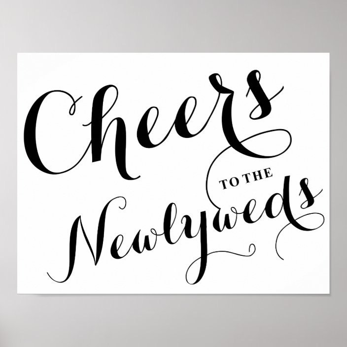 Cheers to the Newlyweds | Wedding Poster | Zazzle.com
