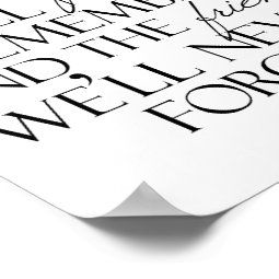 Cheers To The Nights We'll Never Remember Poster | Zazzle