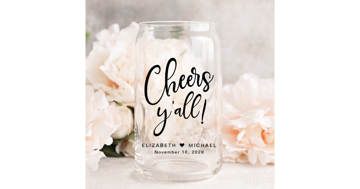Cheers Wedding Favor Can Glass | Zazzle