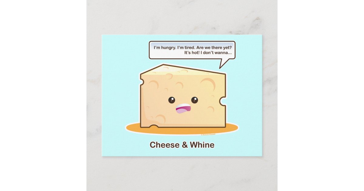 Cheese and Whine Postcard | Zazzle