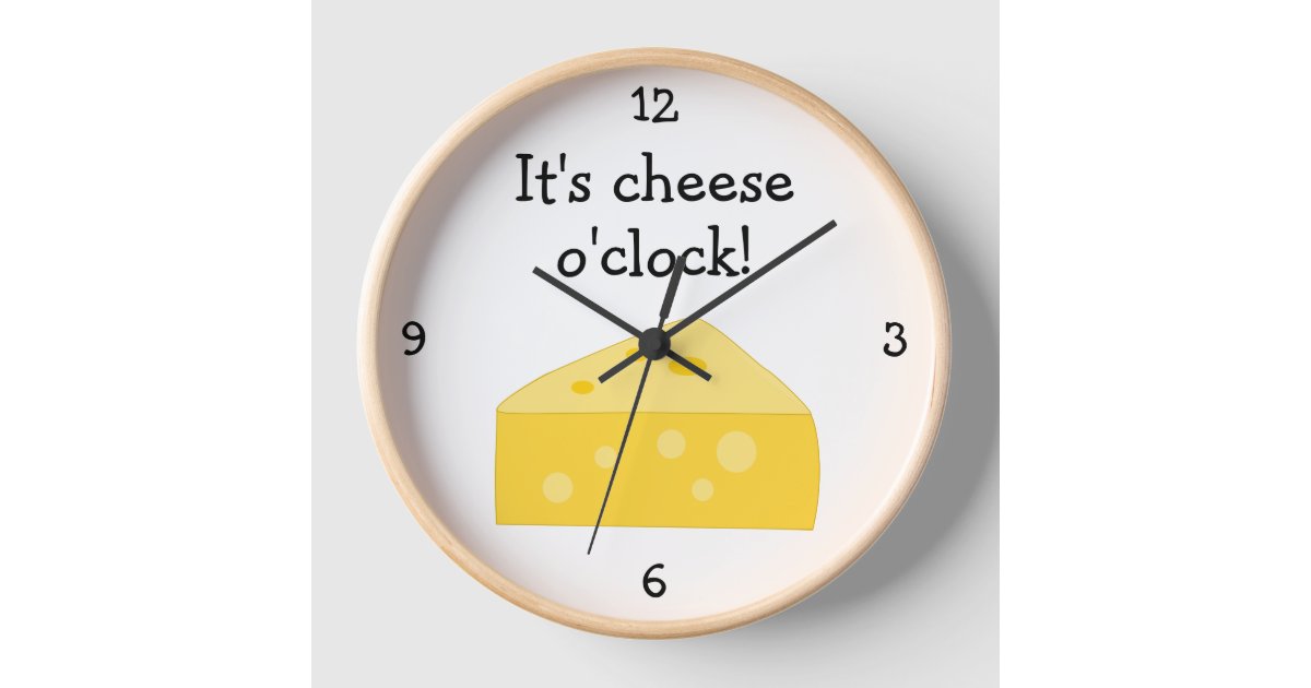 Cheese O'Clock fun food graphic Wall Clock | Zazzle