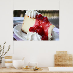 Cheesecake Poster | Zazzle