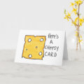 Cheesy Card, Funny Cheese Greeting, Foodie Card | Zazzle