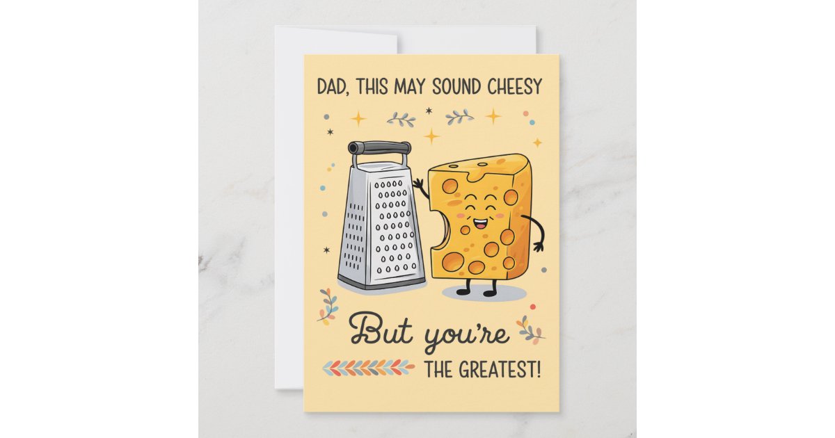 Cheesy Cheese Dad Funny Birthday Father's Day Invitation | Zazzle