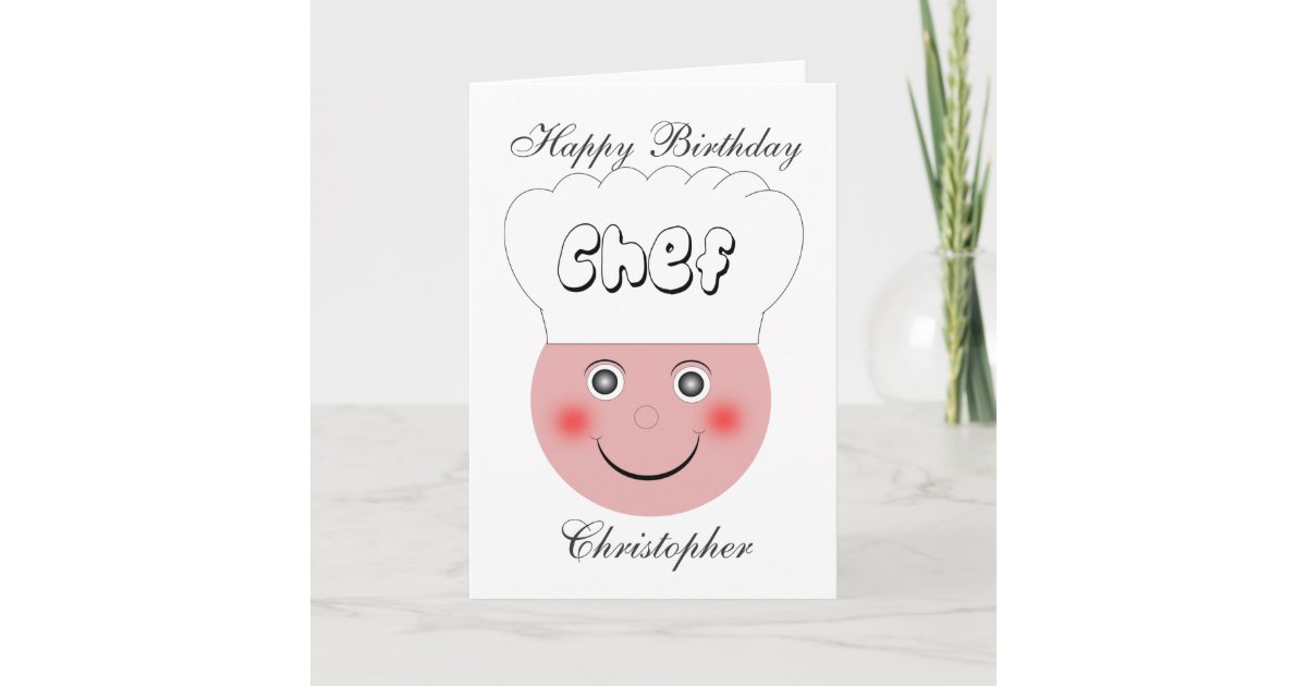 Chef Birthday Card | Zazzle