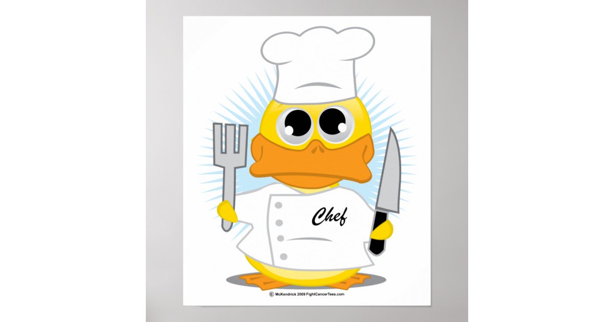 Chef Duck Poster | Zazzle