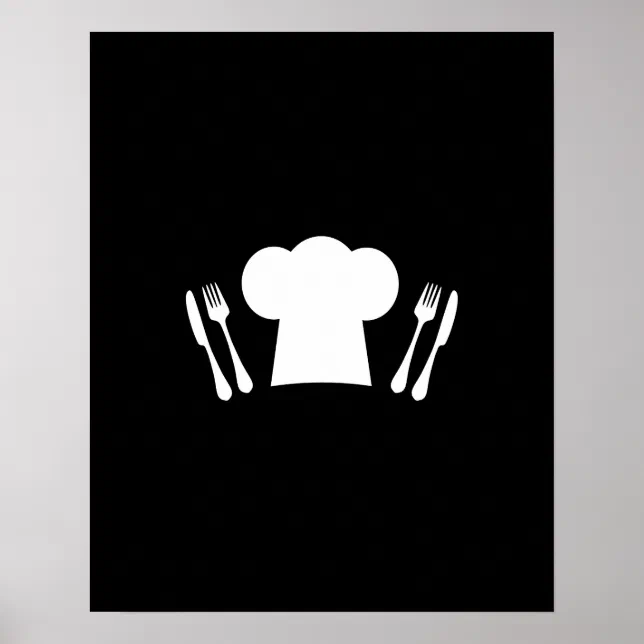 Chef Hat Knife and Fork Kitchen or Restaurant Poster | Zazzle