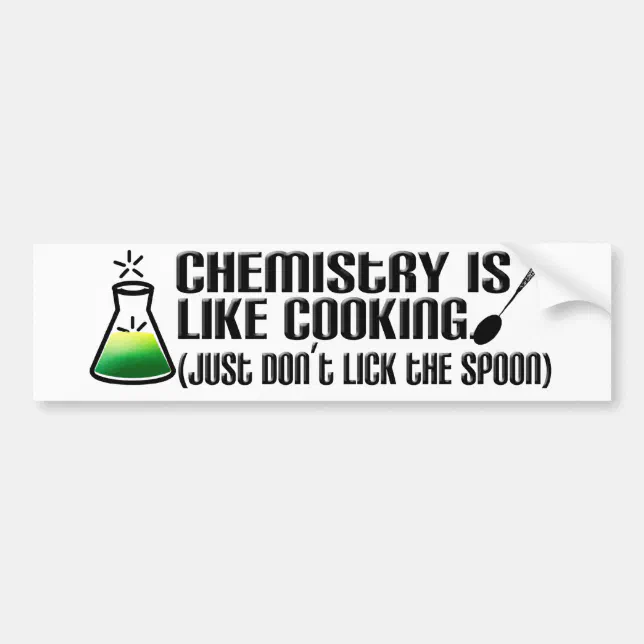 Chemistry Cooking Bumper Sticker | Zazzle