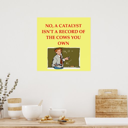 chemistry joke poster | Zazzle