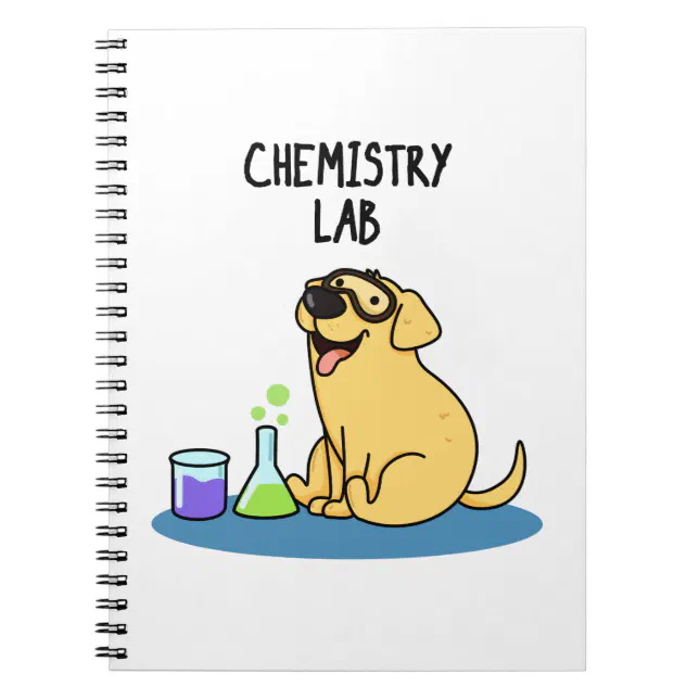 Chemistry Lab Funny Labrador Dog Pun Notebook | Zazzle