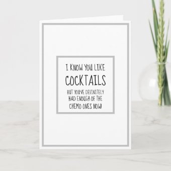 Chemo Cocktails Card | Zazzle