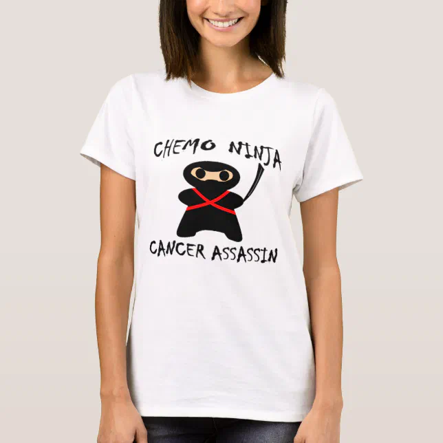 CHEMO NINJA T-Shirt | Zazzle