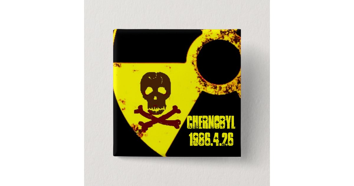 Chernobyl memorial anti nuclear pinback button | Zazzle