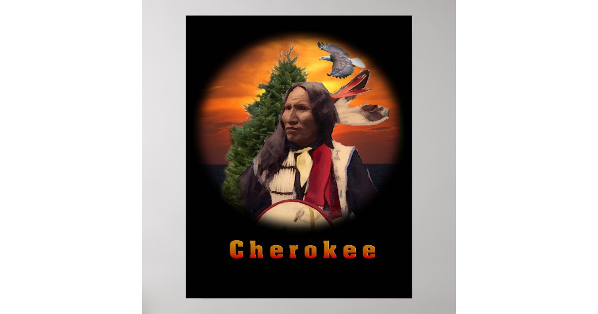 Cherokee Indian art Poster | Zazzle
