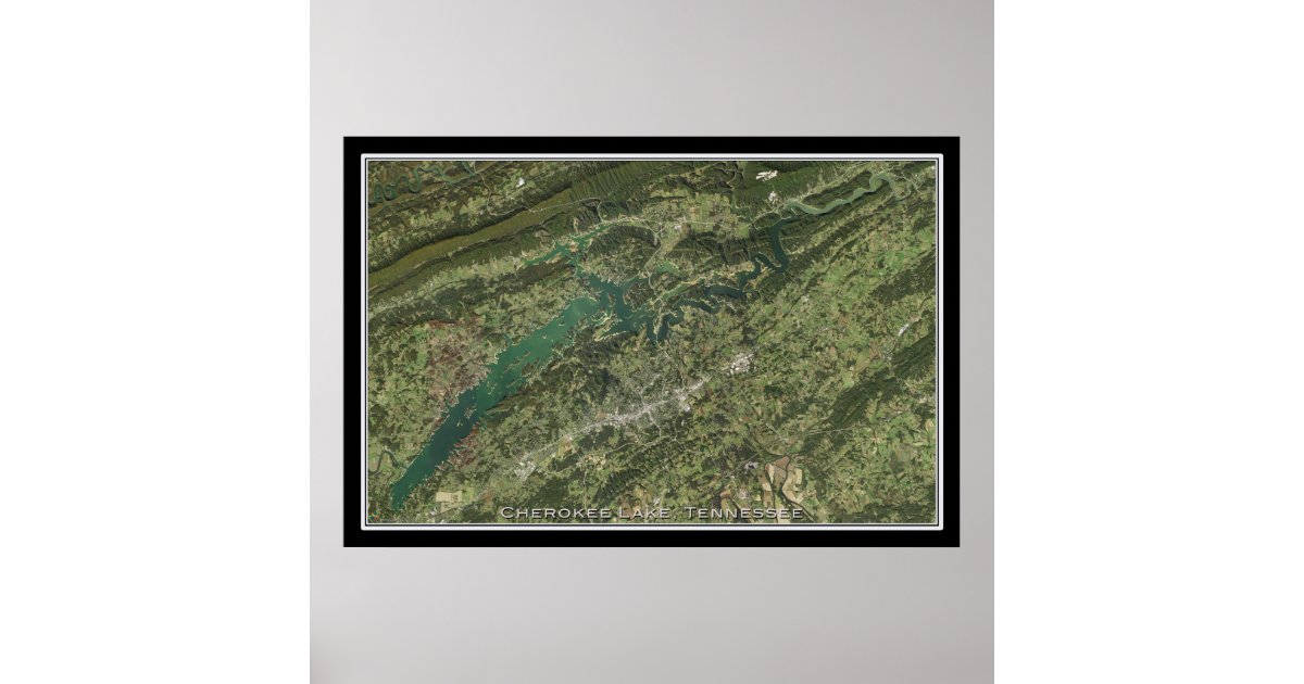 Cherokee Lake Tennessee Satellite Poster Map | Zazzle