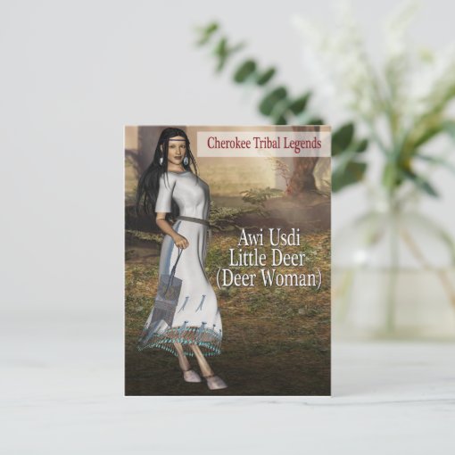 Cherokee Tribal Legends: Little Deer (Deer Woman) Postcard | Zazzle